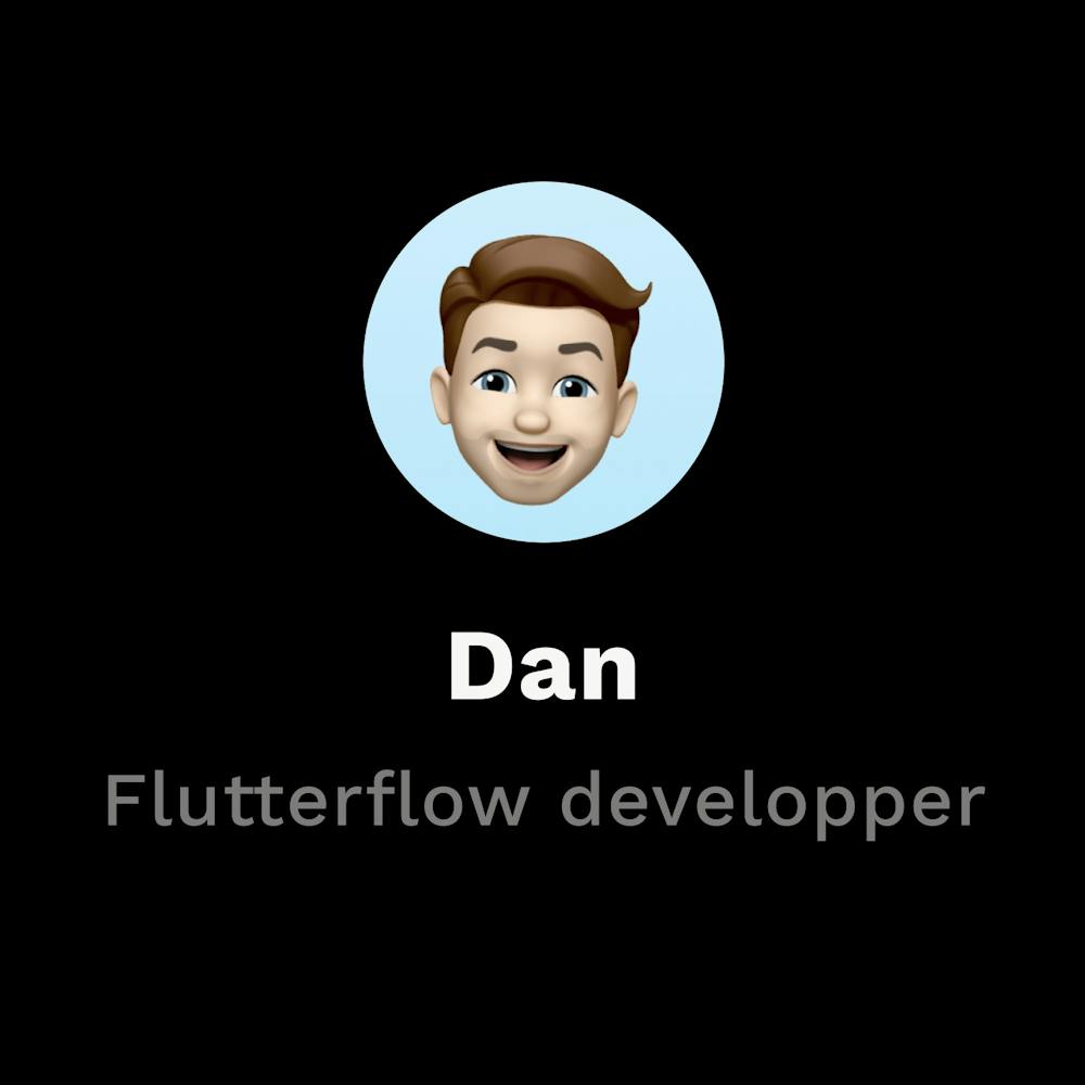 dan - FlutterFlow Community
