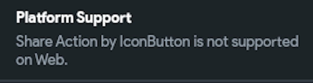 Platform Support - Share Action by IconButton is not supported on Web