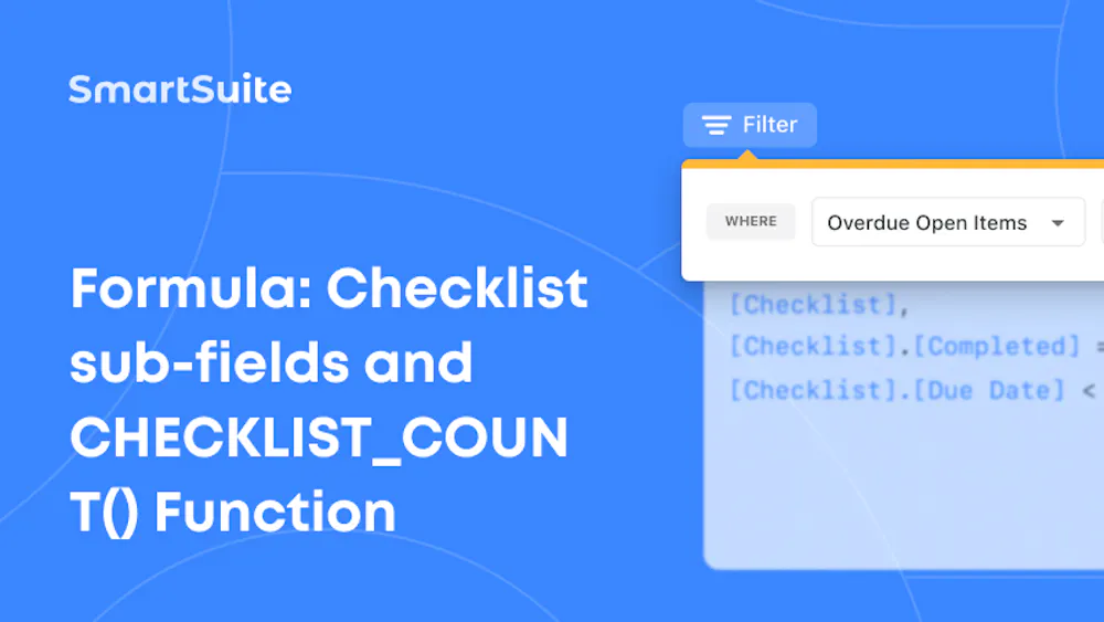 Formula: Checklist sub-fields and CHECKLIST_COUNT() Function