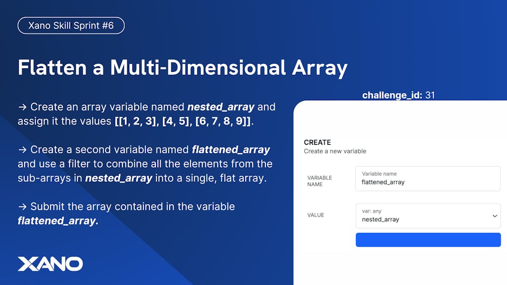 Challenge #31 - Flatten a Multi-Dimensional Array