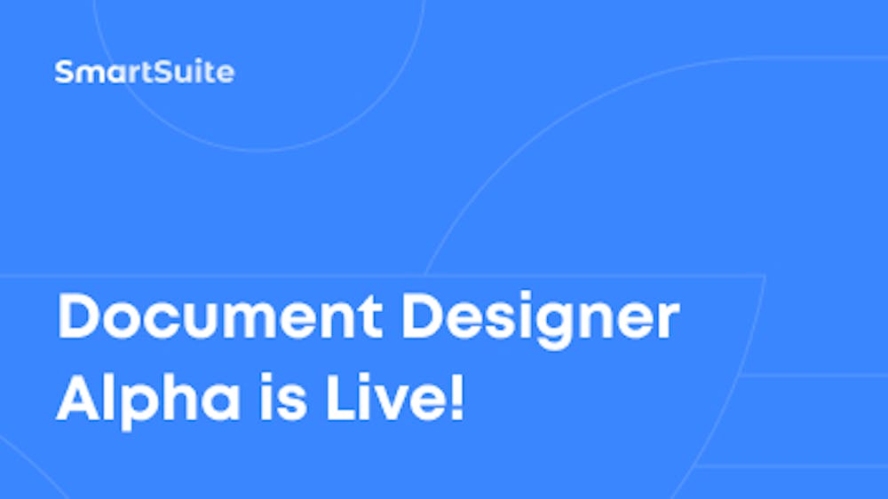Document Designer Alpha is Live!