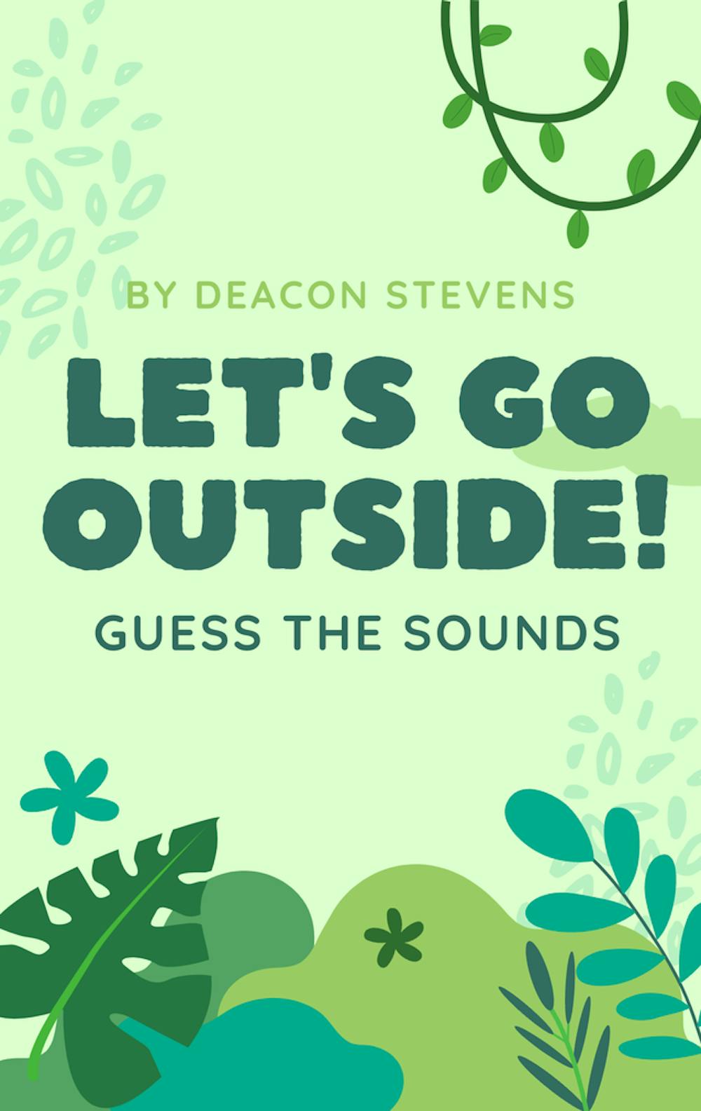 Let's Go Outside! Guess the sounds