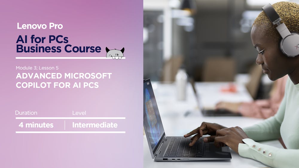 Lenovo Pro Academy - Introduction to AI PCs | Lenovo Pro Community