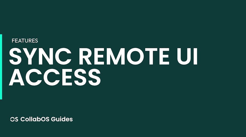 Getting started with Sync Remote UI Access