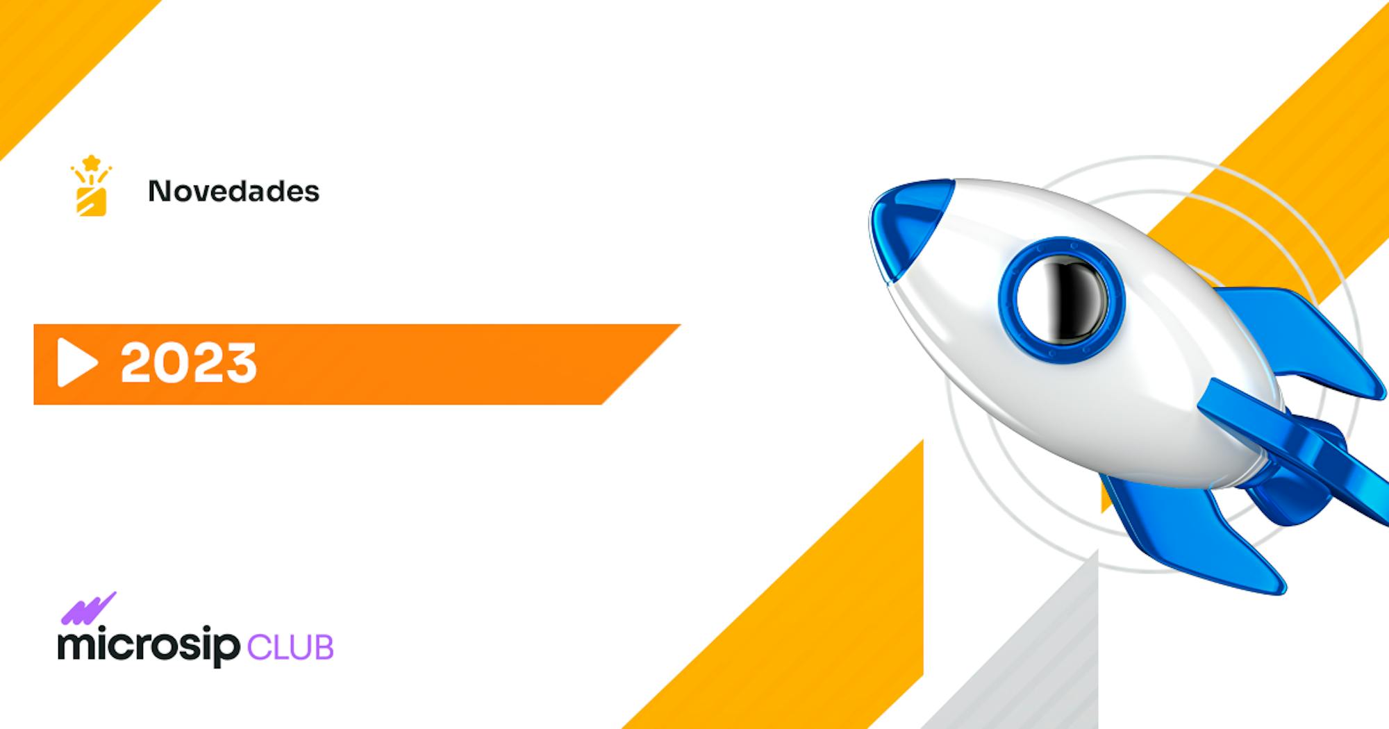 Microsip 2023: Novedades de la versión