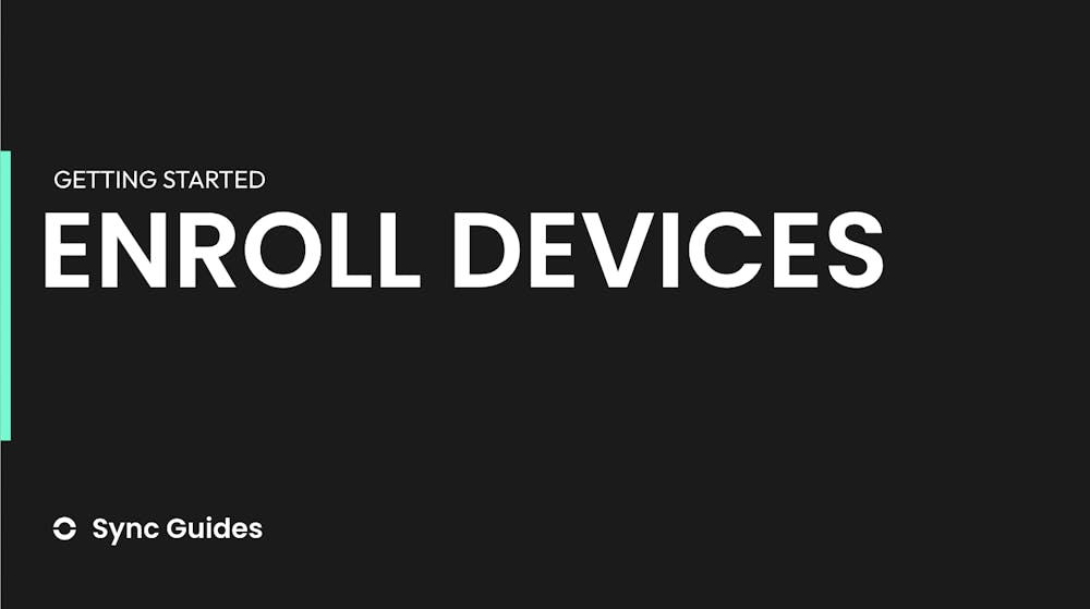 Enroll Devices - Logitech Sync Guide