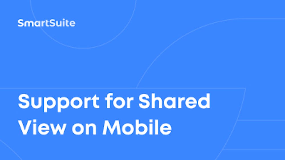 Support for Shared View on Mobile