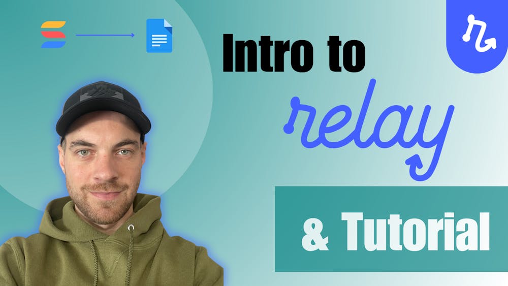 Intro to Relay.app and Tutorial