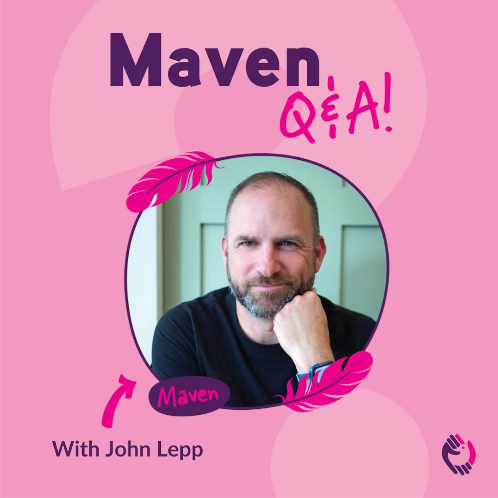 Add to Calendar: Maven Q&A w. John Lepp - Next Friday - 15th March