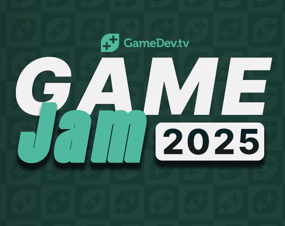 GameDev.tv Game Jam 2025 - Free Course For All Submissions!