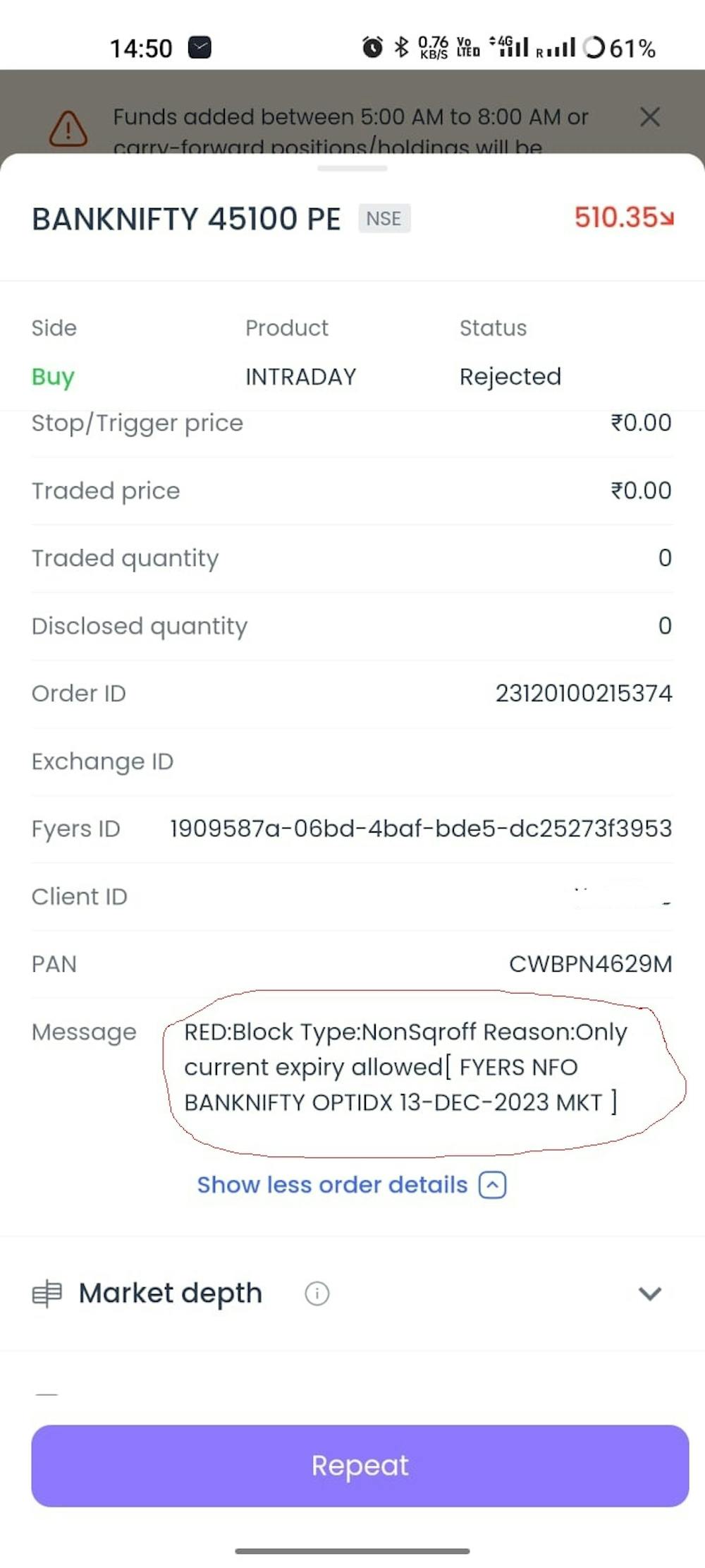 Rejection of FNO Trade