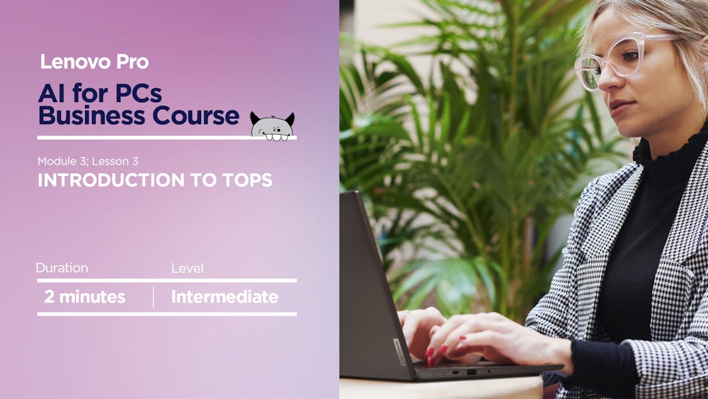 Lenovo Pro Academy - Introduction to AI PCs | Lenovo Pro Community
