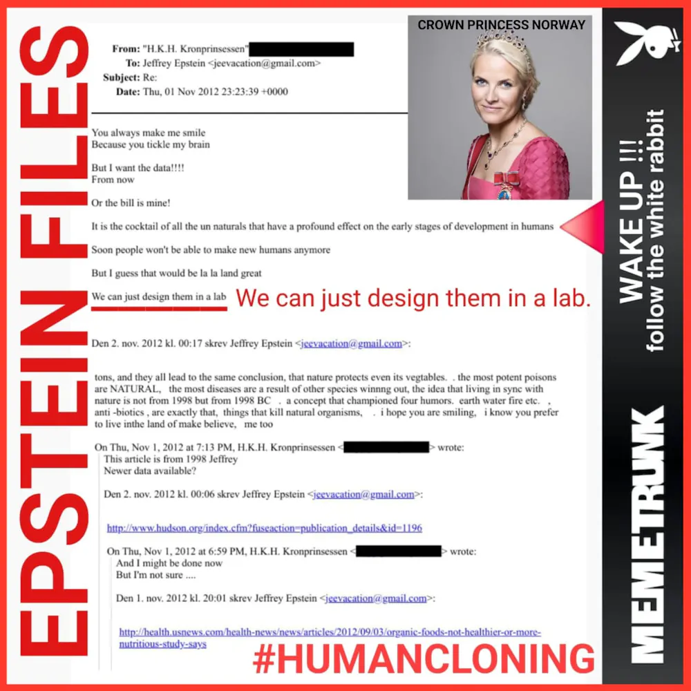 EPSTEIN FILES - HUMAN CLONING - Crown Princess Norway.
