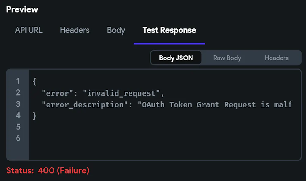 Got an error "OAuth Token Grant Request is malformed"