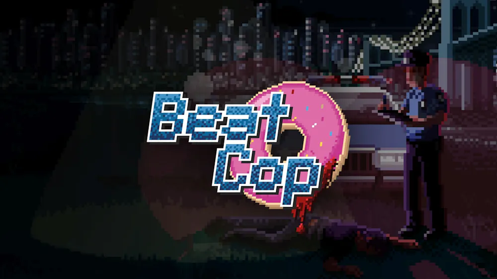Beat Cop - Game Key Drop | Legion Gaming Community