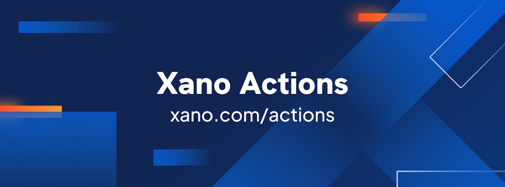 Xano Actions