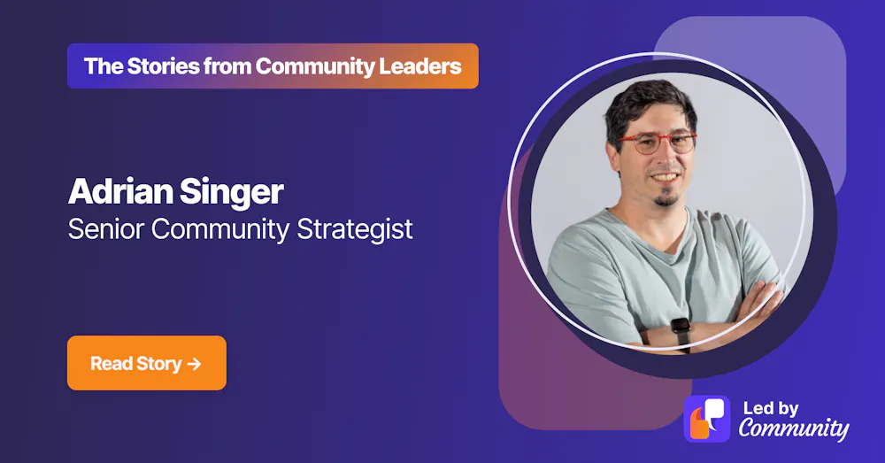 Adrian Singer | Senior Community Strategist
