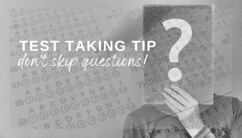 EPPP Test Day Tip: Don't Skip Questions!